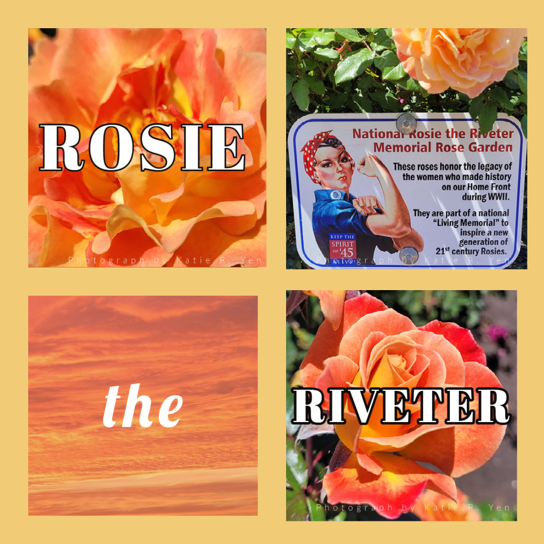 Rosie the Riveter lives on as a Namesake Rose – Author Katie R. Yen